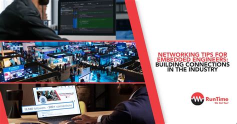 Networking Tips For Embedded Engineers Building Connections In The Industry Runtime Recruitment