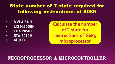 T State Calculation For Instructions Of 8085 T States For Mvi T States For Lxi T State For