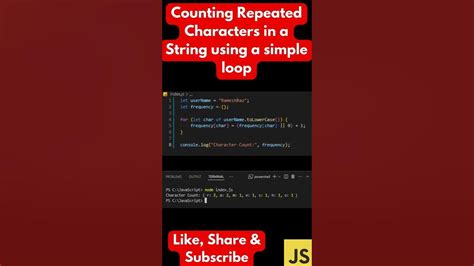 8 Method 2 Using Loop Count Repeated Characters In Javascript 🚀 Shorts Javascript