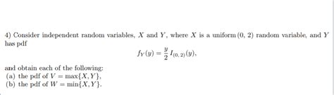 Solved Consider Independent Random Variables X And Y Chegg