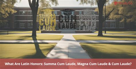 What Are Latin Honors Summa Cum Laude Magna Cum Laude Cum Laude