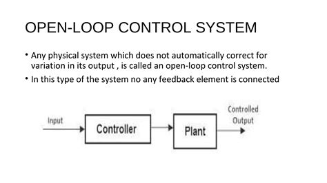 Open Loop And Closed Loop Systemcse 2150909 Ppt