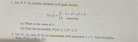 Solved 1 Let Xy Be Random Variables With Joint Density