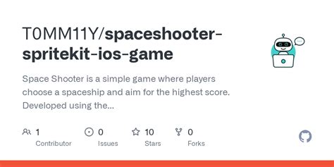 Github T0mm11yspaceshooter Spritekit Ios Game Space Shooter Is A