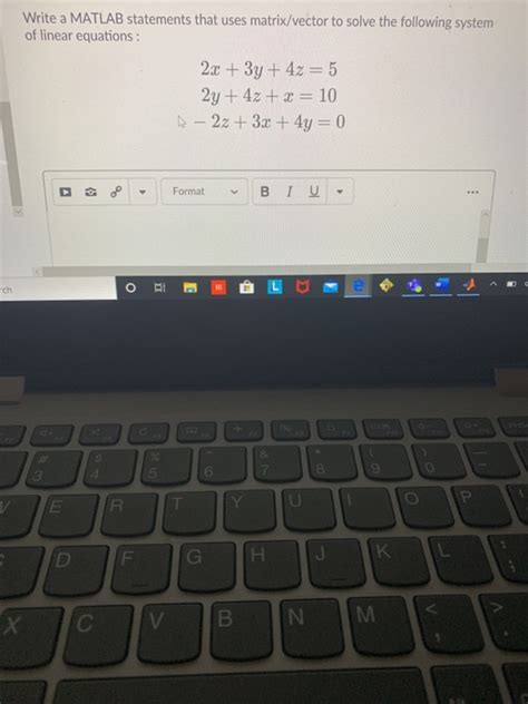 Solved Write A Matlab Statements That Uses Matrixvector To