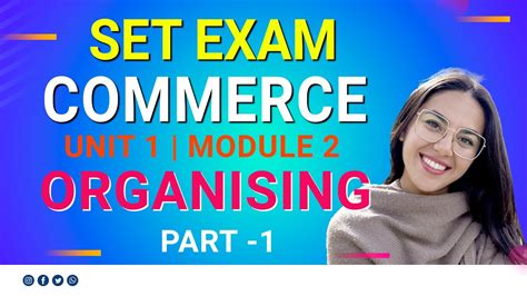 Set Exam Commerce Unit 1 Module 2 Organising Part 1 Youtube