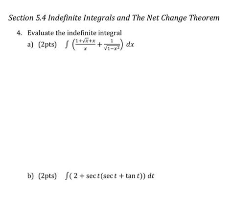 Solved Tection Indefinite Integrals And The Net Change Chegg