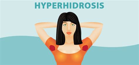 Hyperhidrosis Causes Symptoms Diagnosis And Treatment