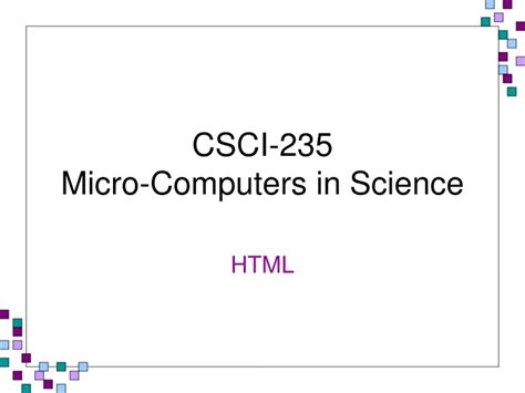 PPT CSCI 235 Micro Computers In Science PowerPoint Presentation Free