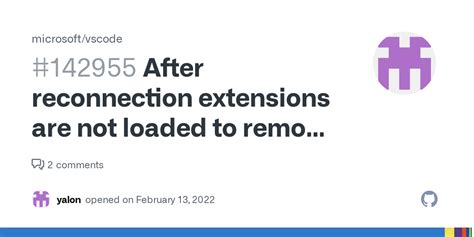 After Reconnection Extensions Are Not Loaded To Remote Machine Issue Microsoft
