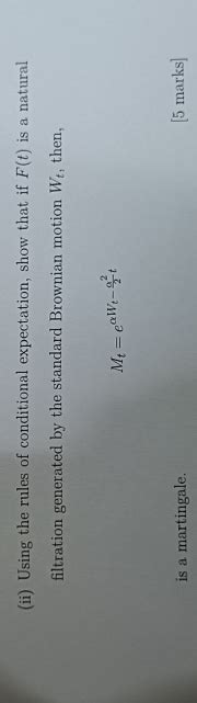 [solved] Ii Using The Rules Of Conditional Expectation S