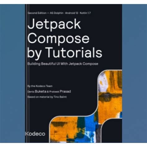 Jual Buku Jetpack Compose By Tutorials Second Edition Building Beautiful Ui With Jetpack