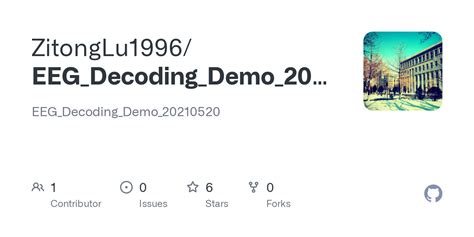 Github Zitonglu1996 Eeg Decoding Demo 20210520 Eeg Decoding Demo 20210520