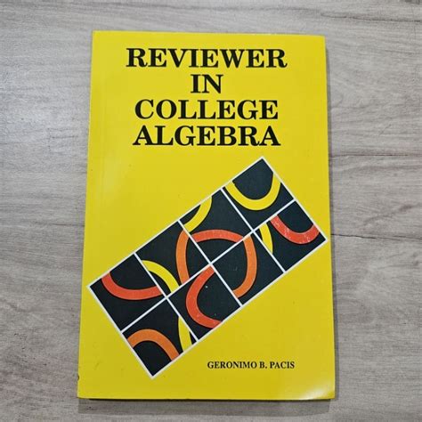 Reviewer In College Algebra By Geronimo Pacis Shopee Philippines