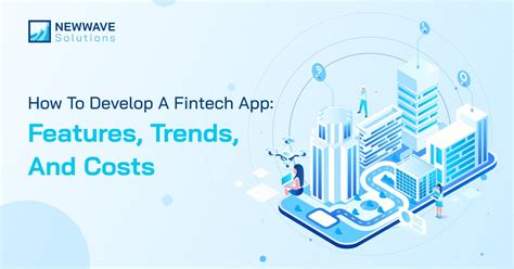 Creating A Fintech App Best Practices And Strategies