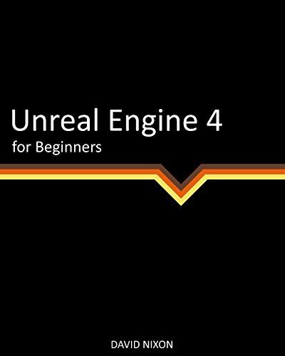 Blog Book Review Unreal Engine 4 For Beginners
