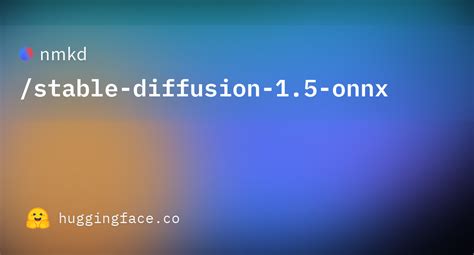 Nmkd Stable Diffusion 1 5 Onnx At Main