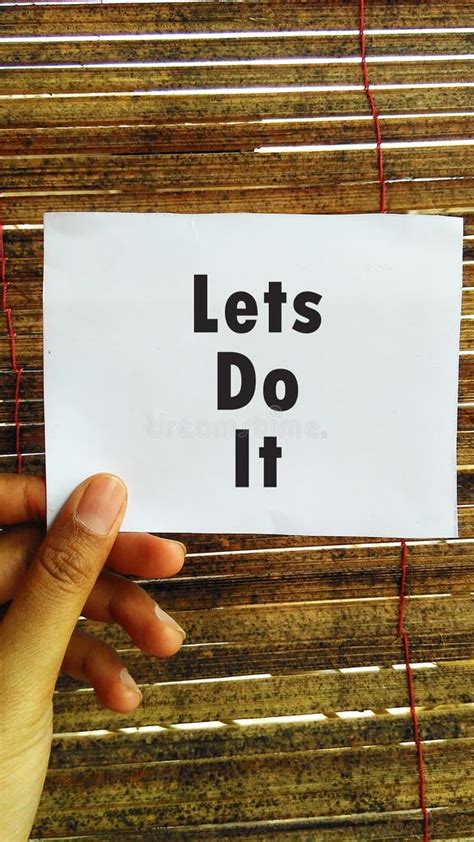 Inspiring Creative Motivationquotes Of The Day Lets Do It Stock Image