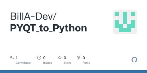 GitHub BillA Dev PYQT To Python