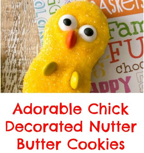 Adorable Chick Decorated Nutter Butter Cookies Simply Sherryl
