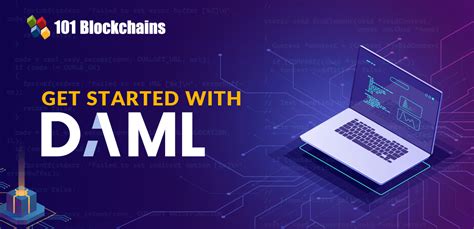 Daml Training Tutorial Get Started With Daml 101 Blockchains