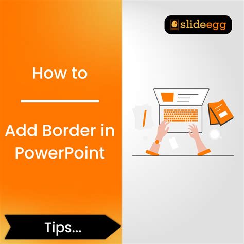 slideegg how to add a border in powerpoint a