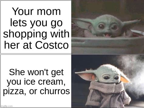 Almost Every Trip To Costco Imgflip