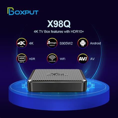 X98q Amlogic S905w2 Android 11 Tv Box Boxput Official