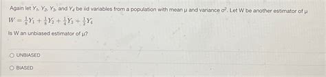 solved again let y1 y2 y3 ﻿and y4 ﻿be iid variables from a