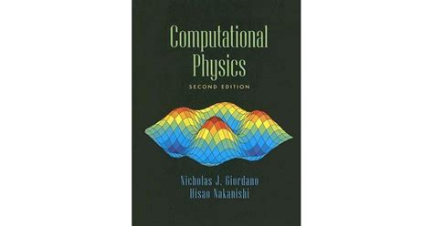 Computational Physics By Nicholas J Giordano