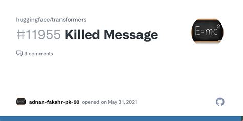 killed message · issue 11955 · huggingface transformers · github