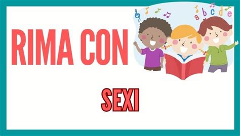 Rimas Con La Palabra Sexi Reporte De Lectura