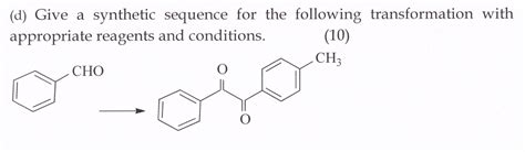 Solved D Give A Synthetic Sequence For The Following