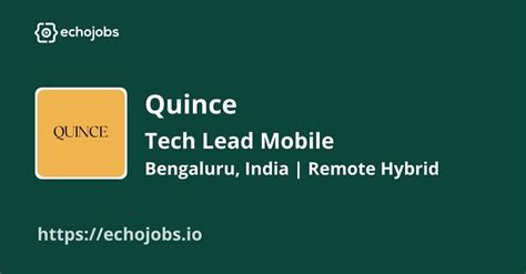 Quince Is Hiring Tech Lead Mobile Bengaluru India Remote Hybrid Typescript Android Git Aws