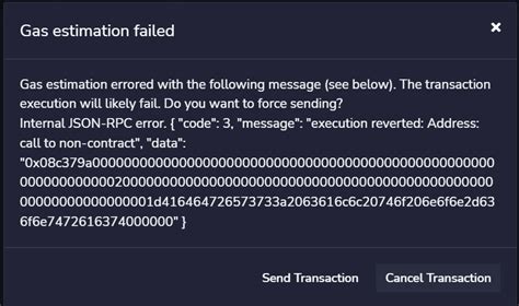 Solidity Gas Estimation Failed Internal JSON RPC Error Code 3