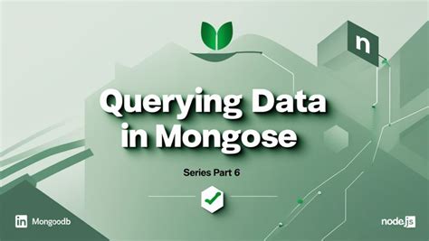Querying With Mongoose A Super Smart Search Tool Azizul Rabby