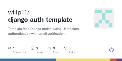 Github Willp11djangoauthtemplate Template For A Django Project Using User Token