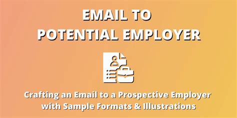 Writing An Email To A Potential Employer Templates And Examples