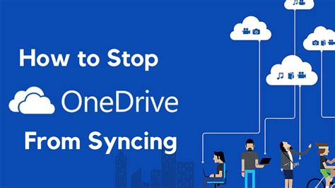 Ways To Stop OneDrive From Syncing On Windows