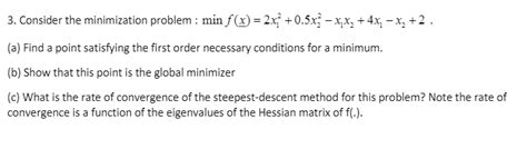 solved 3 consider the minimization problem min f x 2x2