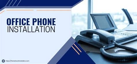 Office Phone Installation Step By Step Guide 2024