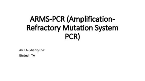 Armspcr Amplification Refractory Mutation System Pcr Ali I