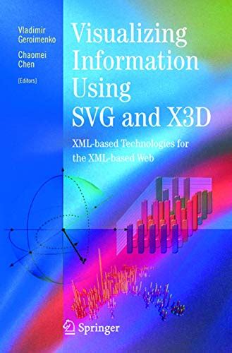 9781852337902 Visualizing Information Using Svg And X3d Xml Based