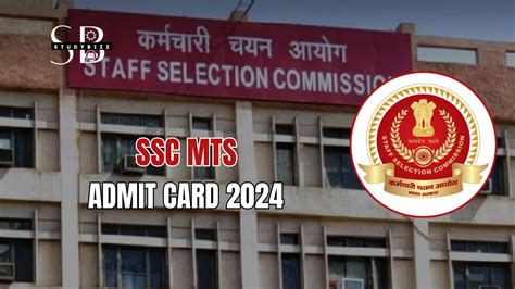 ssc mts admit card 2024 and application status out all regions download