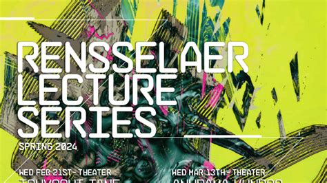 Spring 2024 Lecture Series Rensselaer Architecture