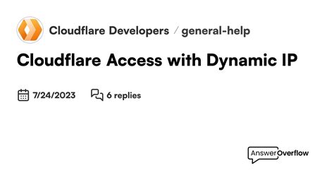 Cloudflare Access With Dynamic Ip Cloudflare Developers