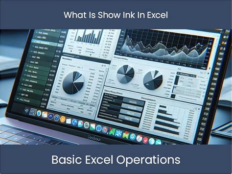Excel Tutorial What Is Show Ink In Excel