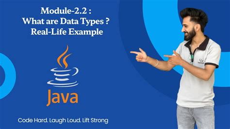 Module 22 Java Data Types Explained With Real Life Examples
