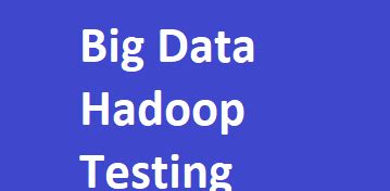 Big Data Hadoop Testing End To End Training Btechtraining Com