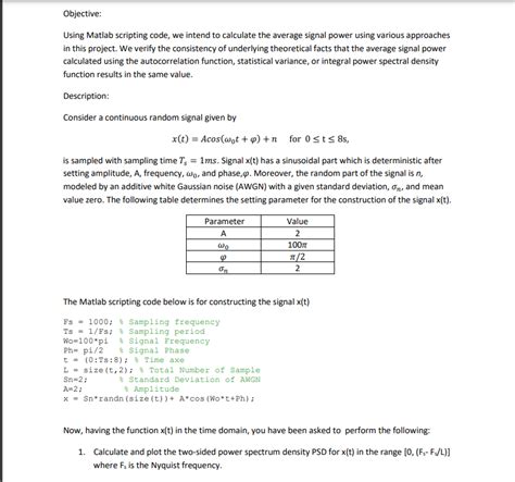 Solved Objective Using Matlab Scripting Code We Intend To